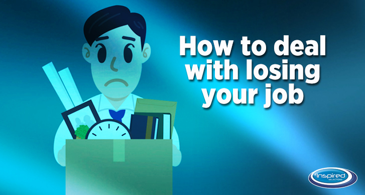 How to deal with losing your job - Inspired Selections